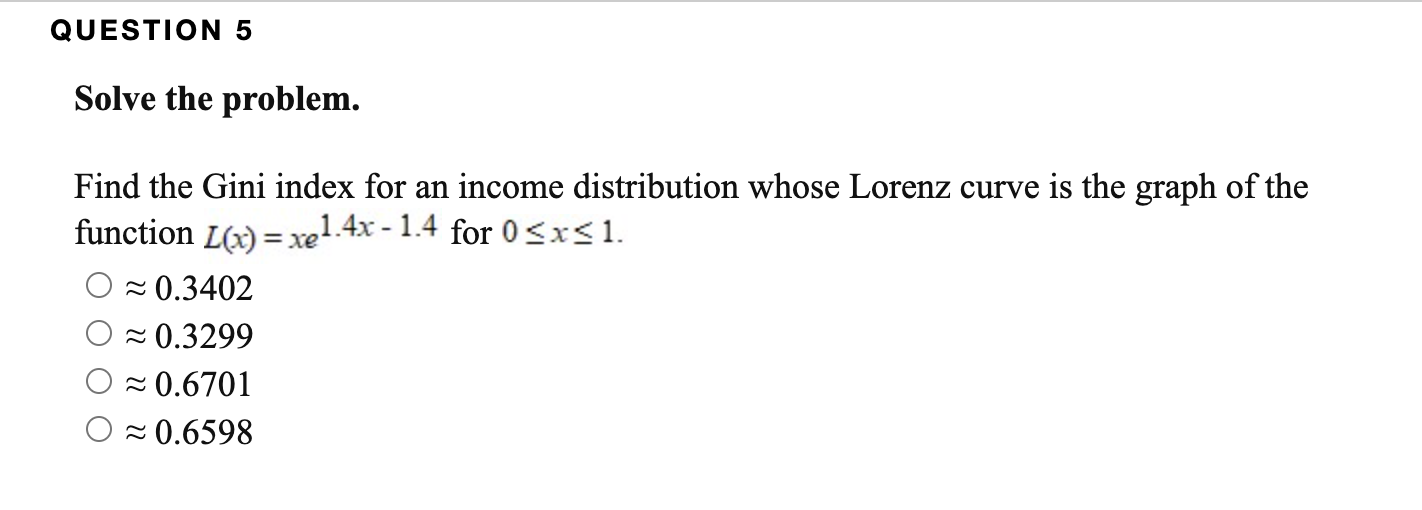Solved QUESTION 5 Solve the problem. = Find the Gini index | Chegg.com