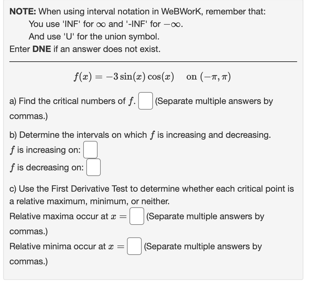 Solved NOTE: When using interval notation in WebWork, | Chegg.com