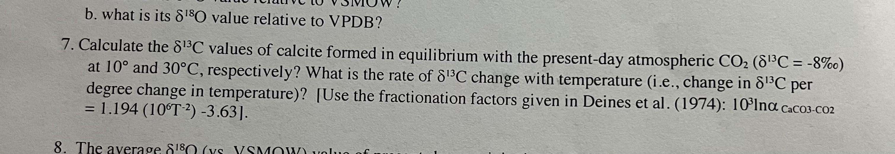 Solved Calculate the delta 13C values of calcite formed in | Chegg.com