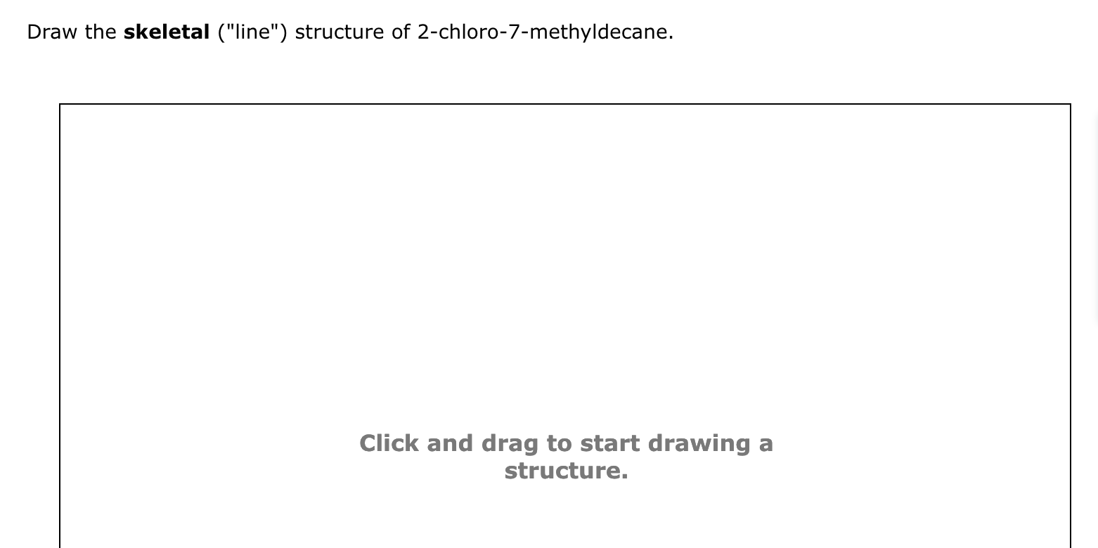 Solved Draw the skeletal ("line") structure of | Chegg.com