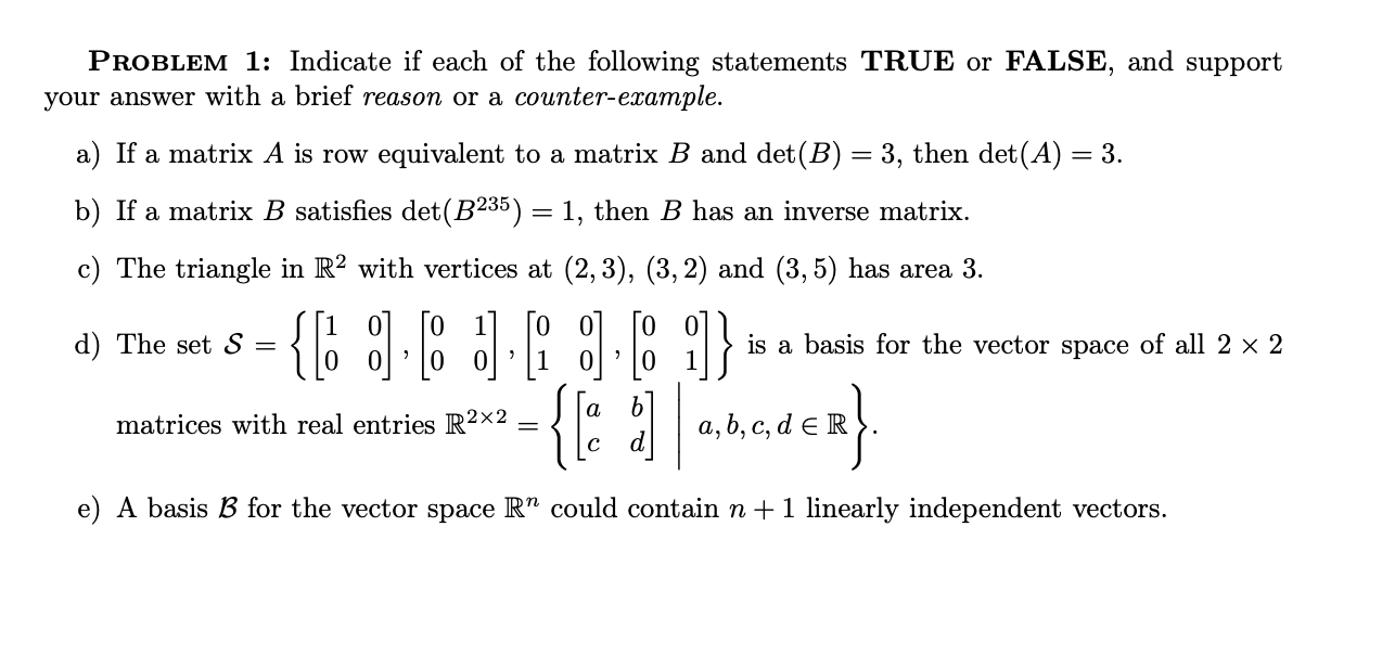 Solved PROBLEM 1: Indicate if each of the following | Chegg.com