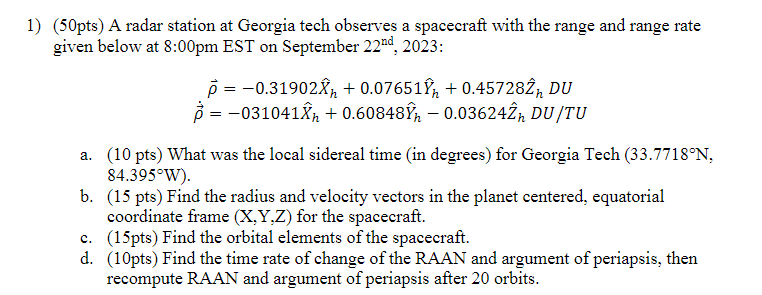 Solved (50pts) A radar station at Georgia tech observes a | Chegg.com