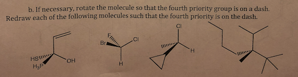 Solved b. If necessary, rotate the molecule so that the | Chegg.com