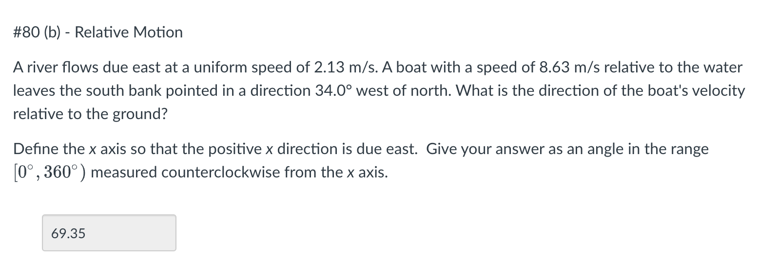 Solved \#80 (b) - Relative Motion A river flows due east at | Chegg.com