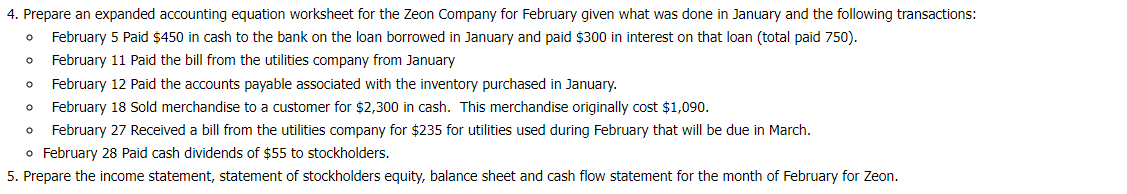 Solved 4. Prepare an expanded accounting equation worksheet | Chegg.com