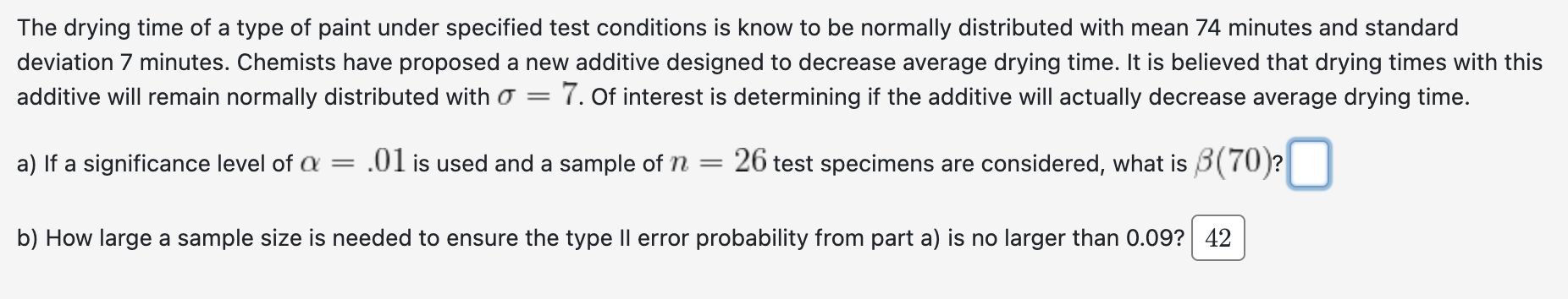 Solved The drying time of a type of paint under specified | Chegg.com