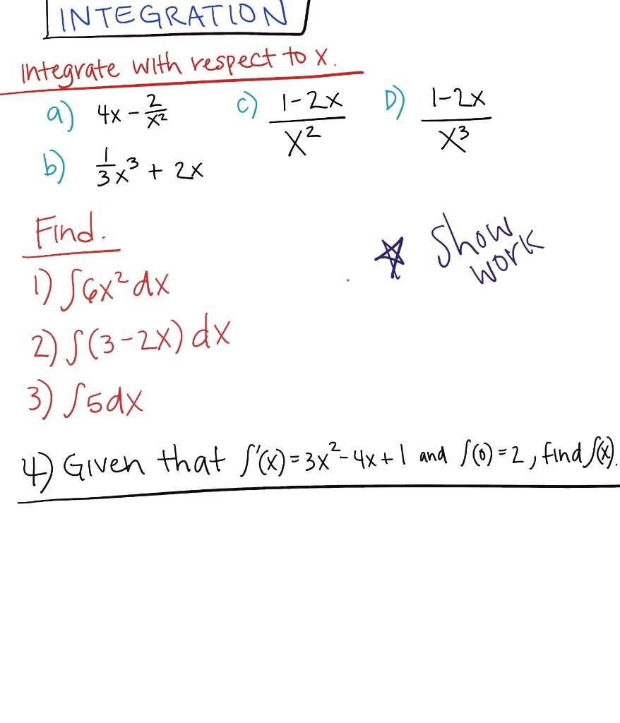 Solved X² INTEGRATION Integrate with respect to x a) 4x - | Chegg.com