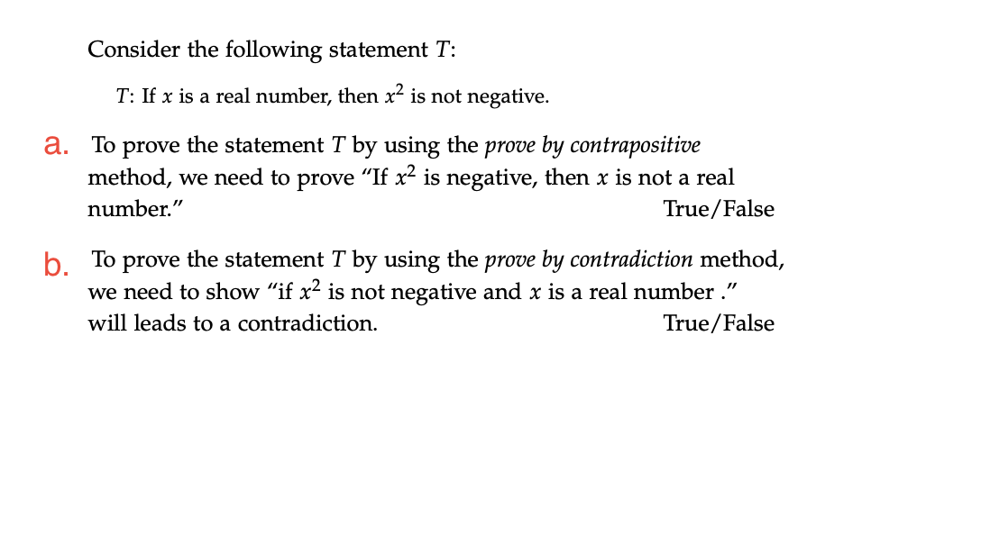 Solved Consider the following statement T: T: If x is a real | Chegg.com