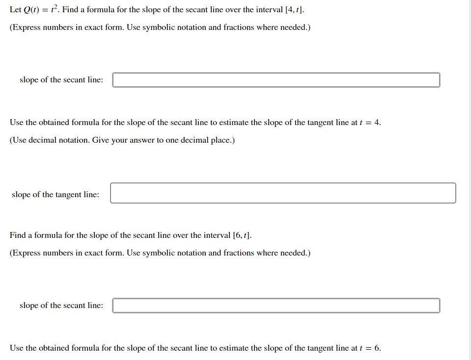 Solved Let Q(t)=t2. ﻿Find a formula for the slope of the | Chegg.com