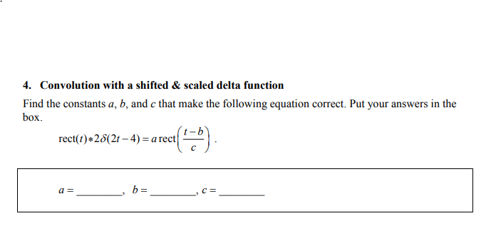 Solved 2. Shifting and scaling The graph below shows a | Chegg.com