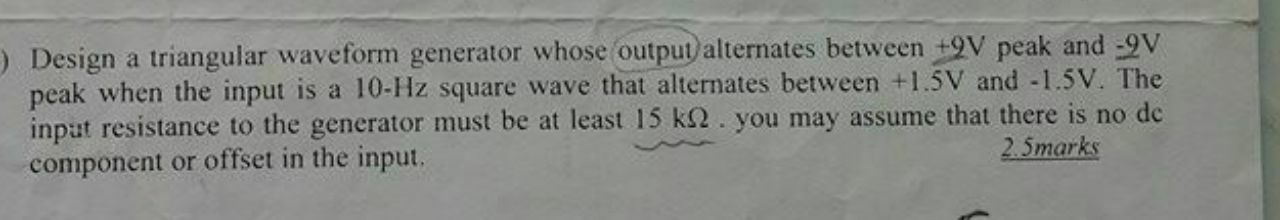 Solved ) Design a triangular waveform generator whose output | Chegg.com
