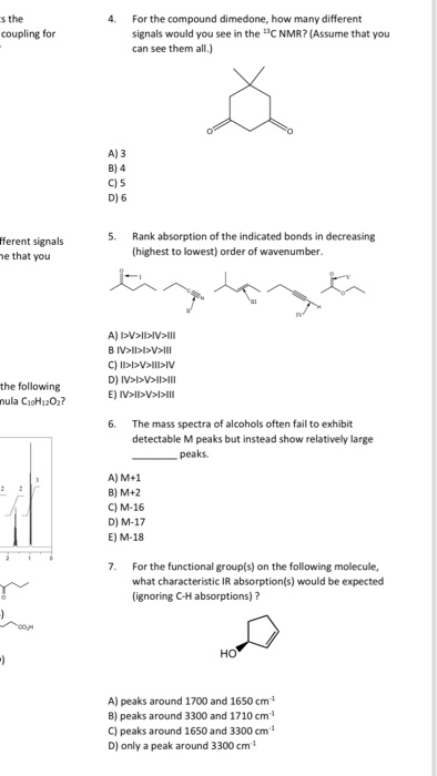 Solved s the coupling for 4. For the compound dimedone, how | Chegg.com