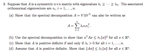 Solved 3. Suppose that A is a symmetric nxn matrix with | Chegg.com