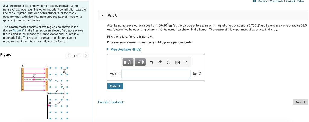 Solved II Review | Constants Periodic Table J. J. Thomson is | Chegg.com