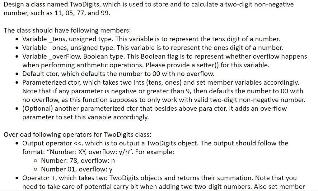 Solved Design a class named TwoDigits, which is used to | Chegg.com