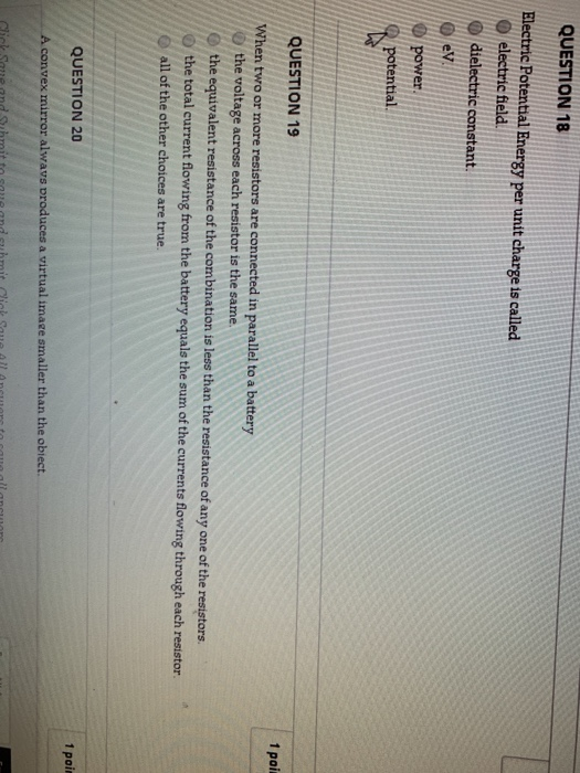 Solved QUESTION 18 Electric Potential Energy per unit charge | Chegg.com