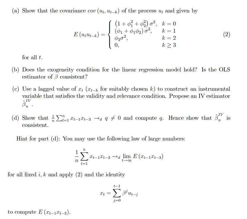 Consider the AR(1) process xt = Bxt-1 + ut, BE(-1,1), | Chegg.com