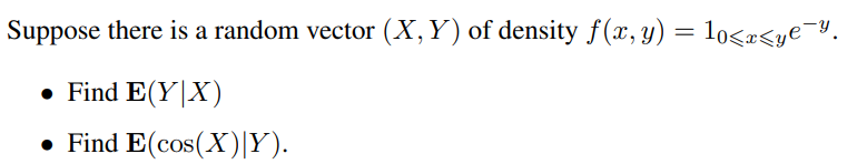 Solved Suppose there is a random vector (X,Y) of density | Chegg.com