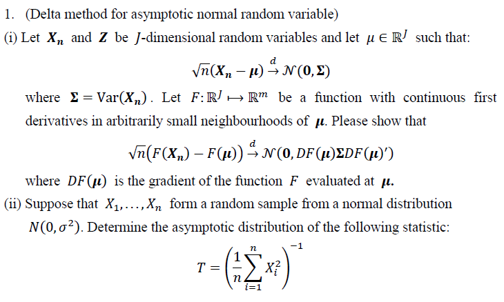 1. (Delta method for asymptotic normal random | Chegg.com