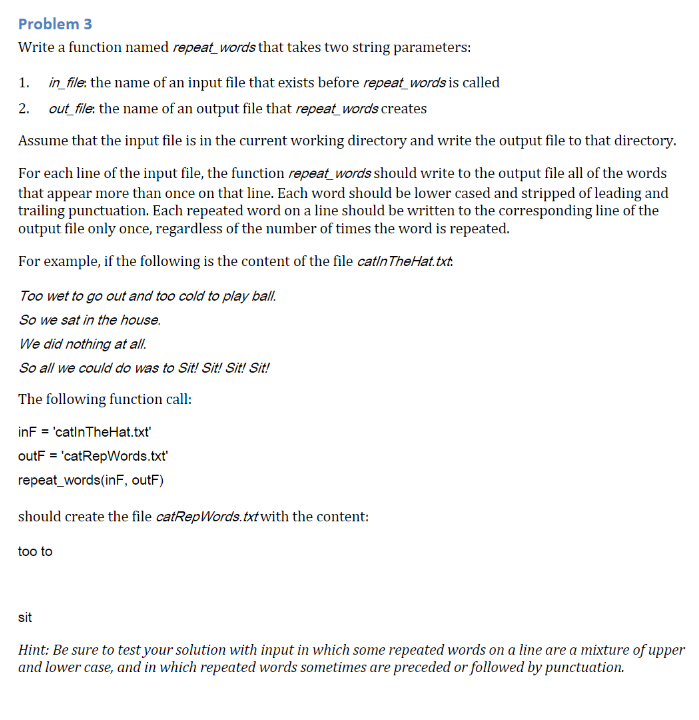 Problem 3 Write a function named repeat_words that | Chegg.com