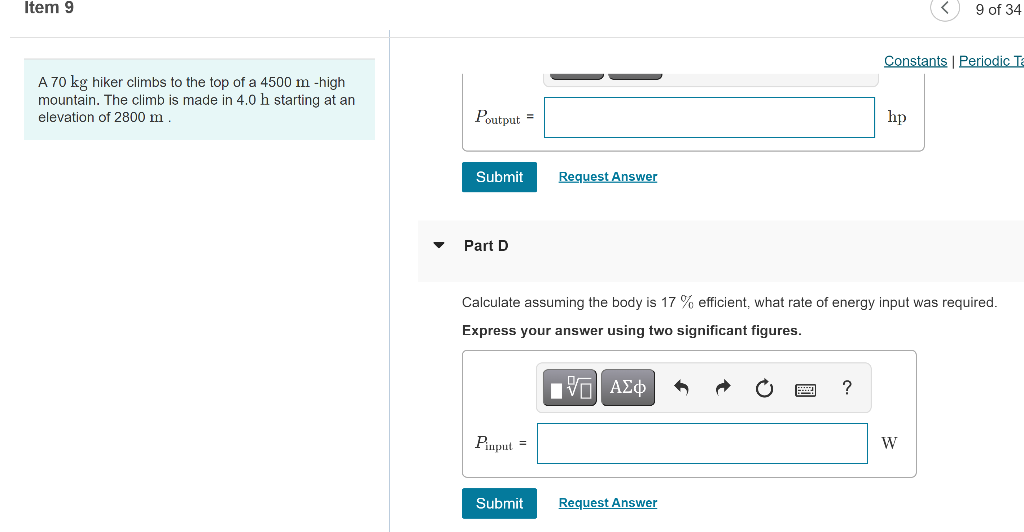 Solved Item 9 Constants Part A A 70 kg hiker climbs to the | Chegg.com