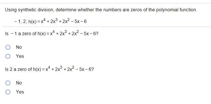 Solved Using synthetic division, determine whether the | Chegg.com