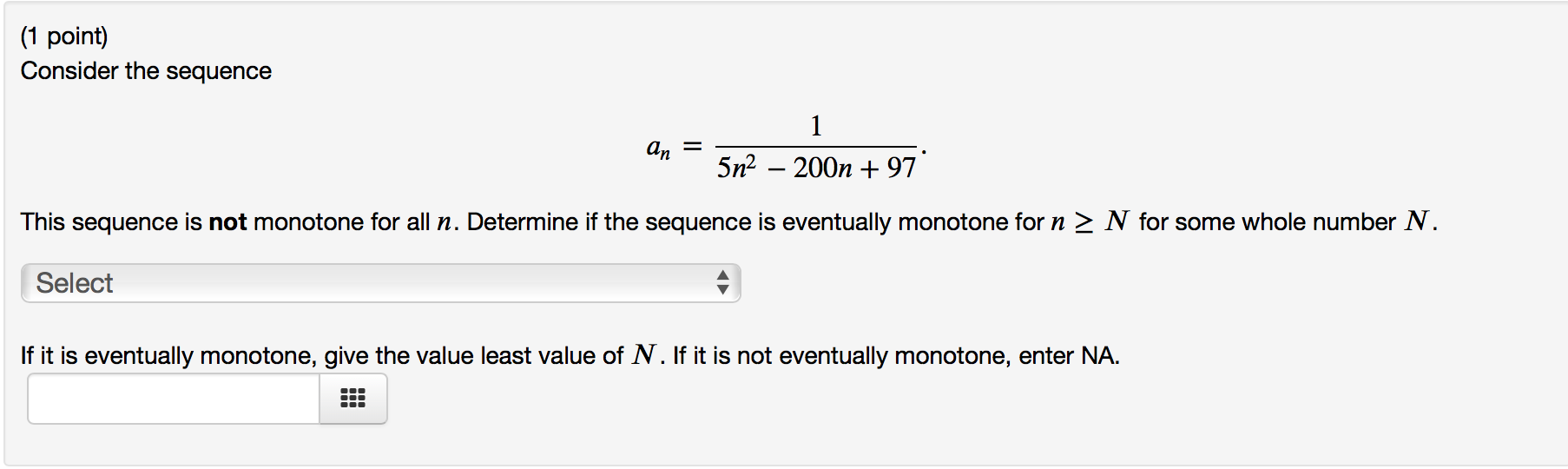 Solved (1 point) Consider the sequence 5n2 – 200n +97 This | Chegg.com