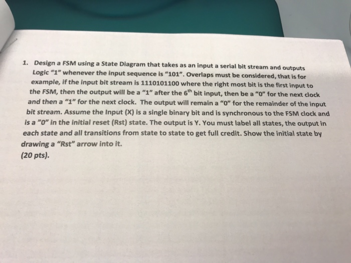 Solved Design a FSM using a State Diagram that takes as an | Chegg.com
