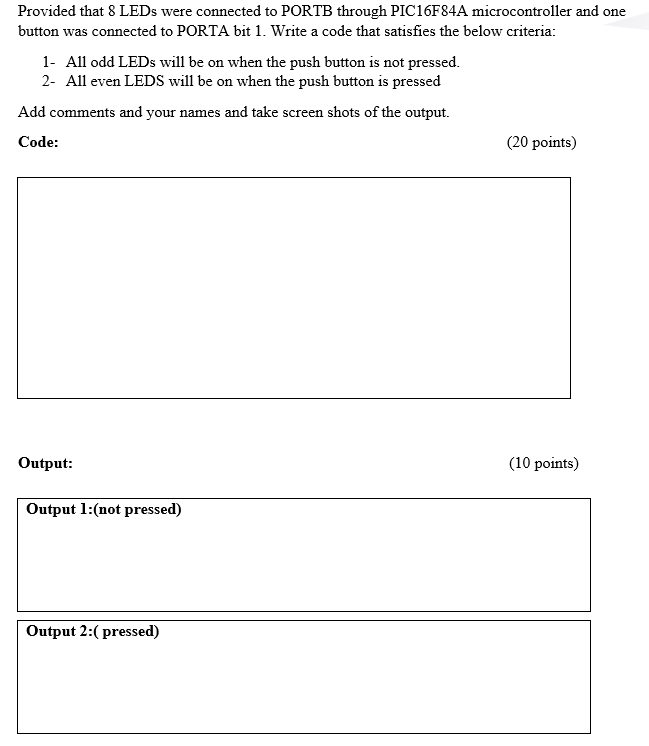Solved Provided that 8 LEDs were connected to PORTB through | Chegg.com