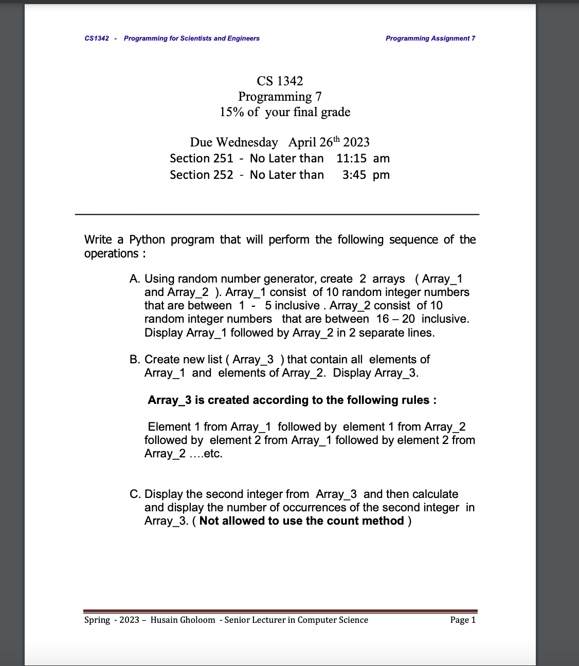 CS 1342 Programming 7 15% of your final grade Due | Chegg.com