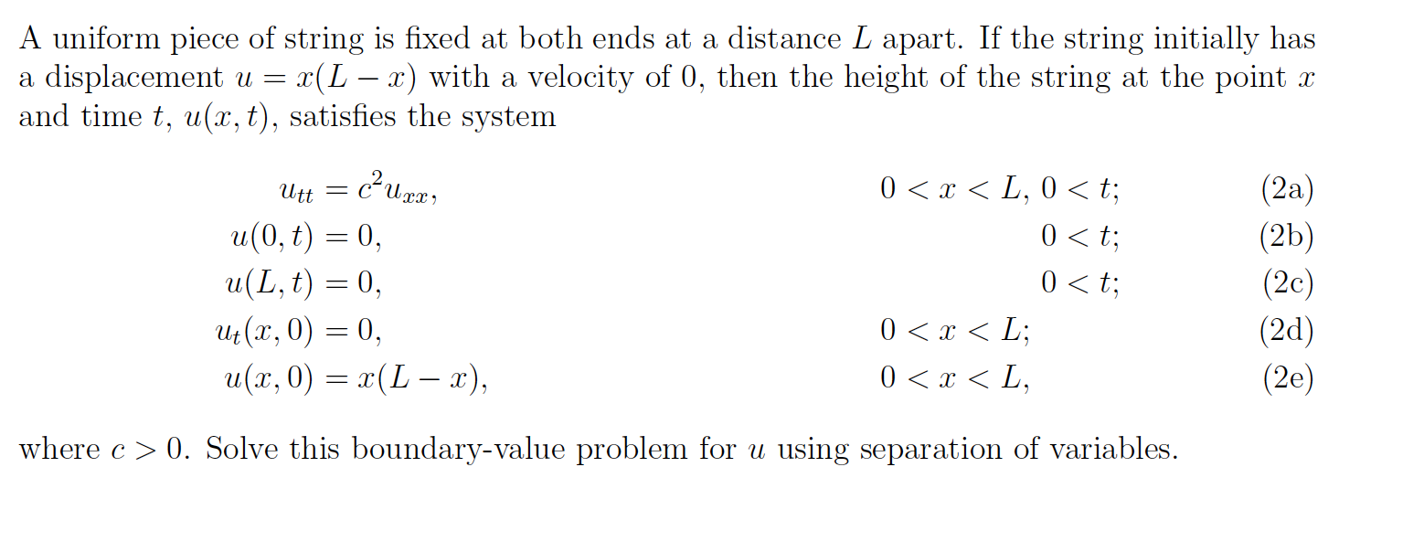 Solved A uniform piece of string is fixed at both ends at a | Chegg.com