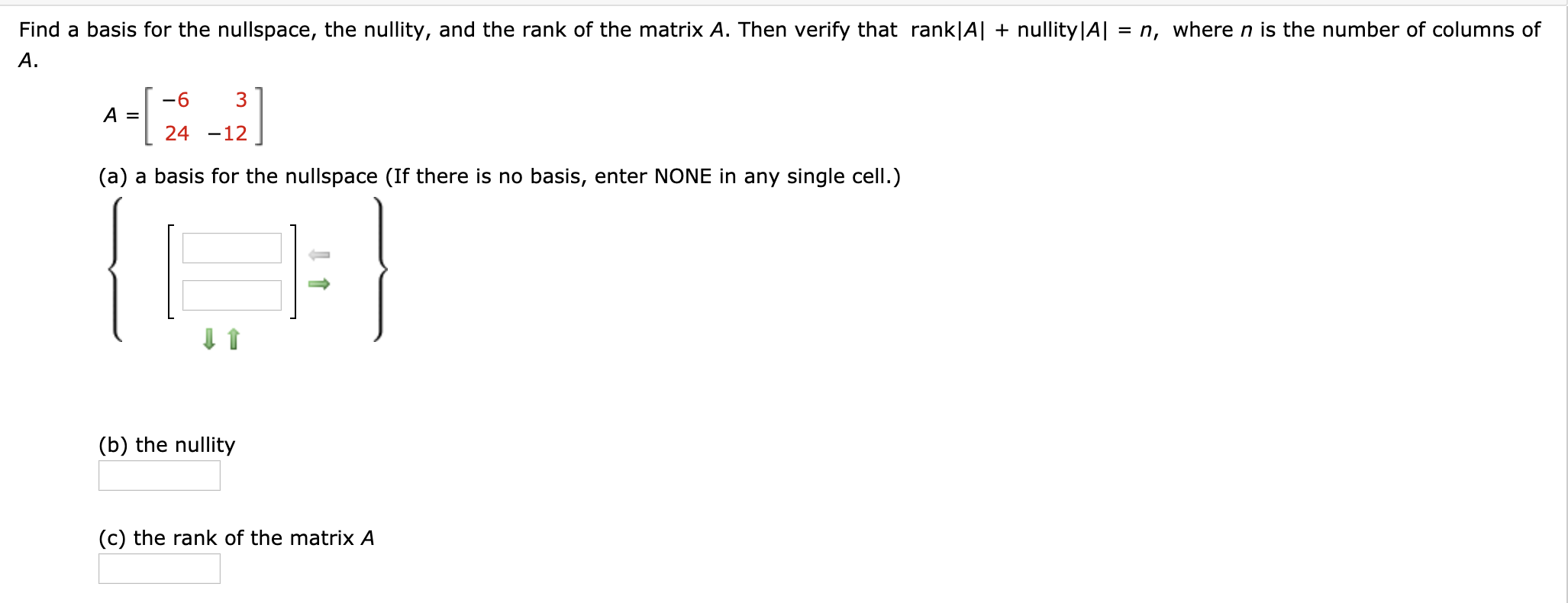 Solved a basis for the nullspace, the nullity, and the rank | Chegg.com