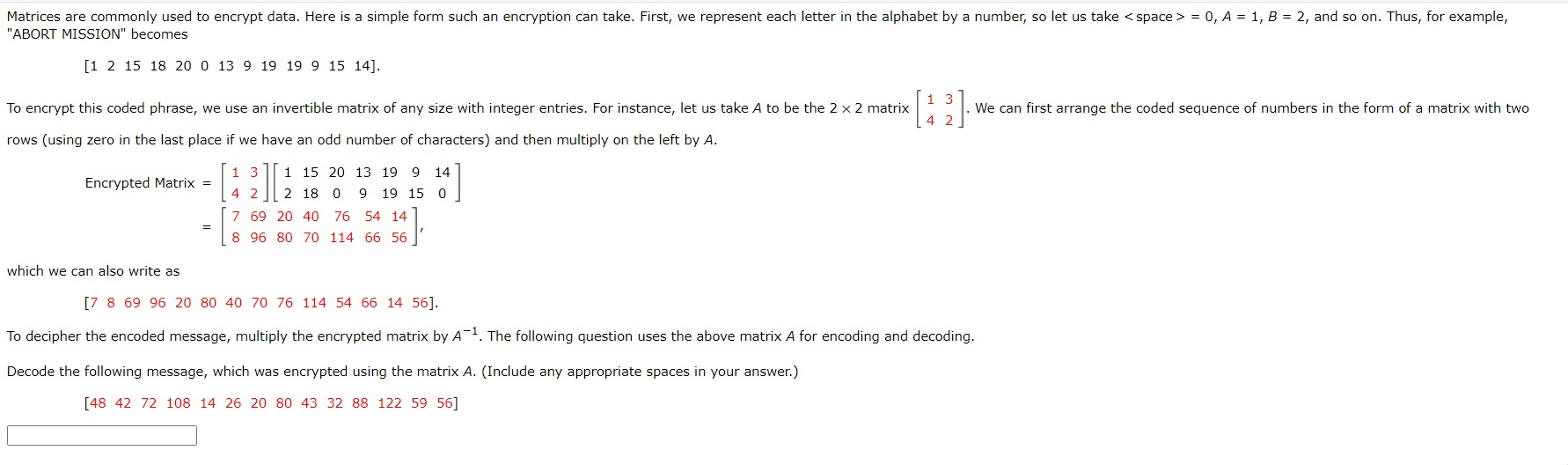 Solved Matrices are commonly used to encrypt data. Here is a | Chegg.com