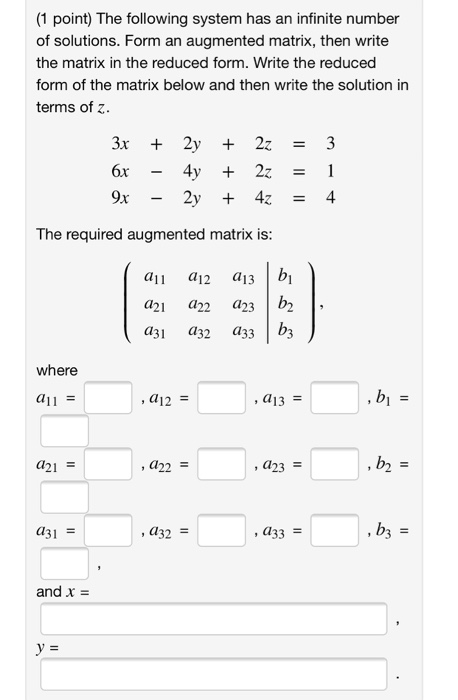 Solved (1 point) The following system has an infinite number | Chegg.com