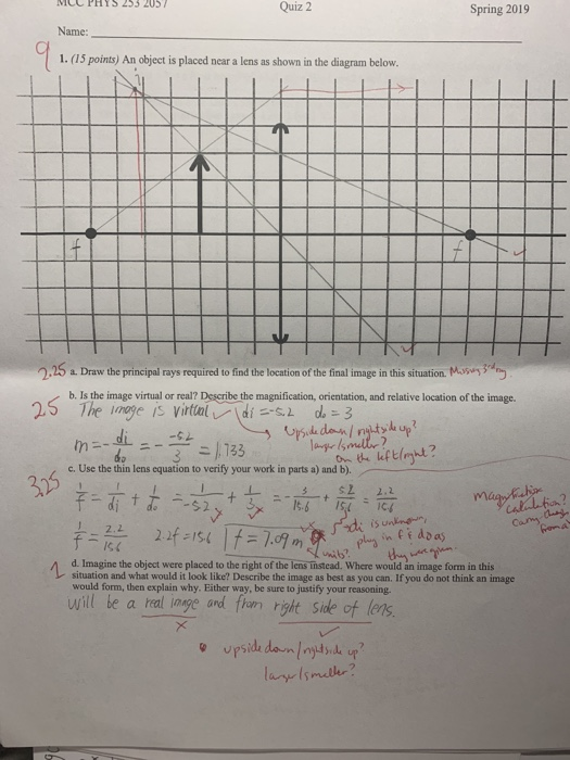 Solved Quiz 2 Spring 2019 Name: 1. (15 points) An object is | Chegg.com