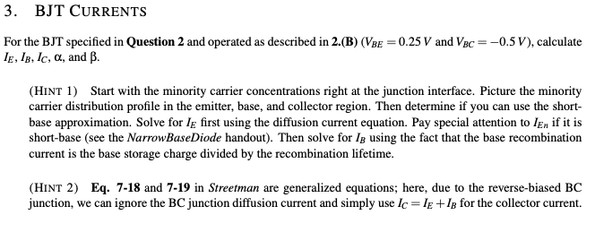 Solved For the BJT specified in Question 2 and operated as | Chegg.com