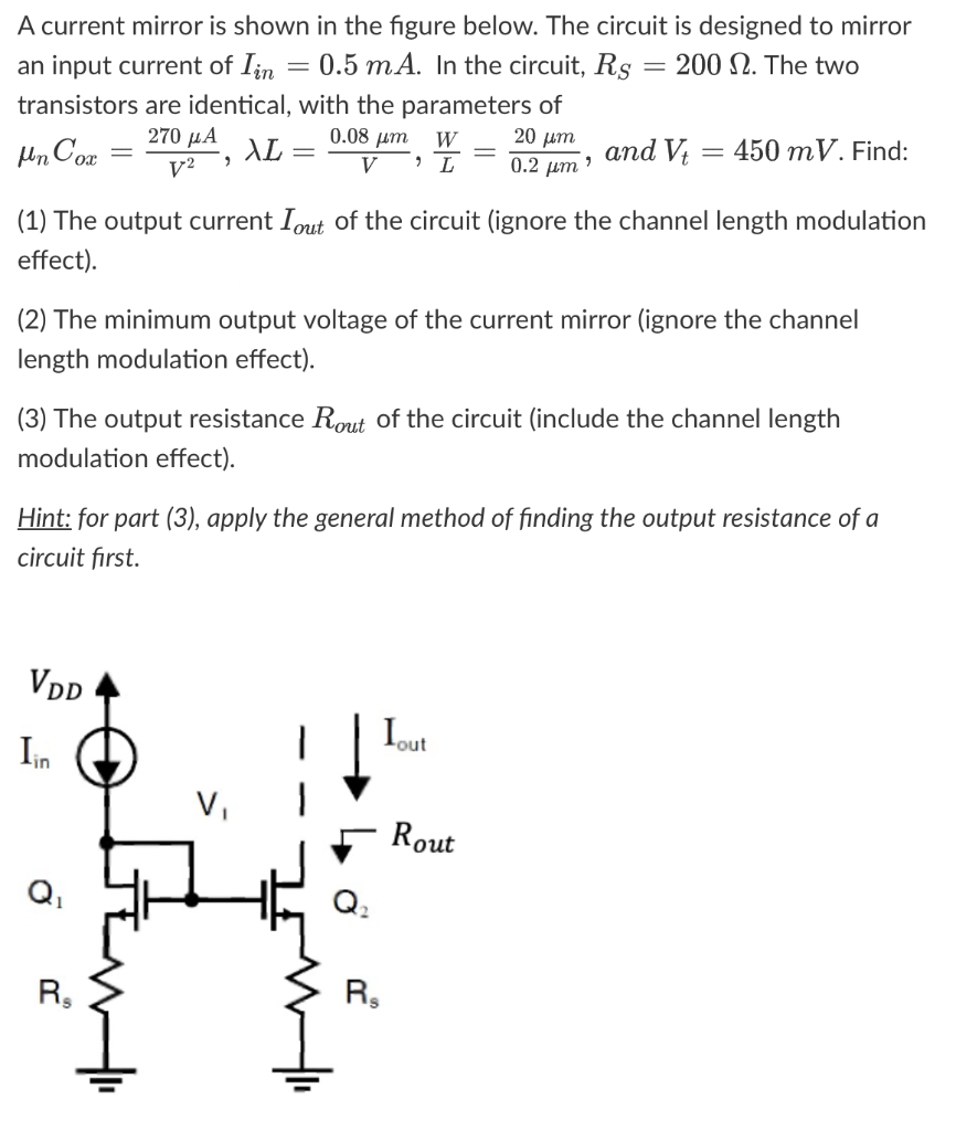 Solved A current mirror is shown in the figure below. The | Chegg.com