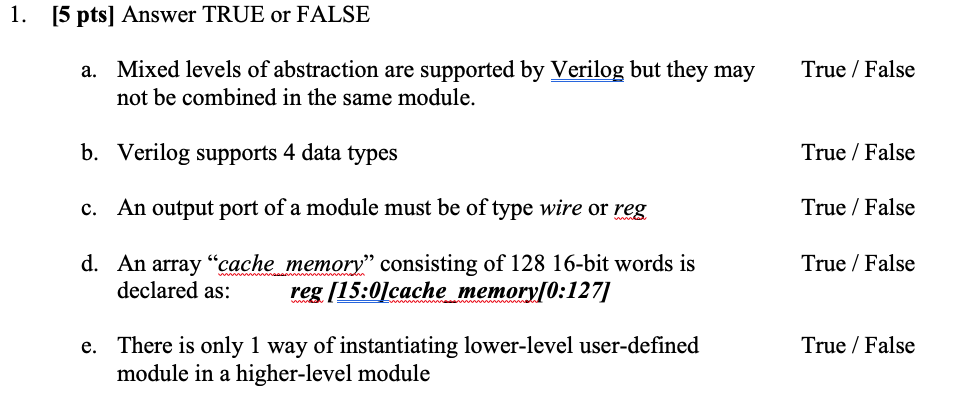 Solved 1. 5 pts] Answer TRUE or FALSE a. Mixed levels of | Chegg.com