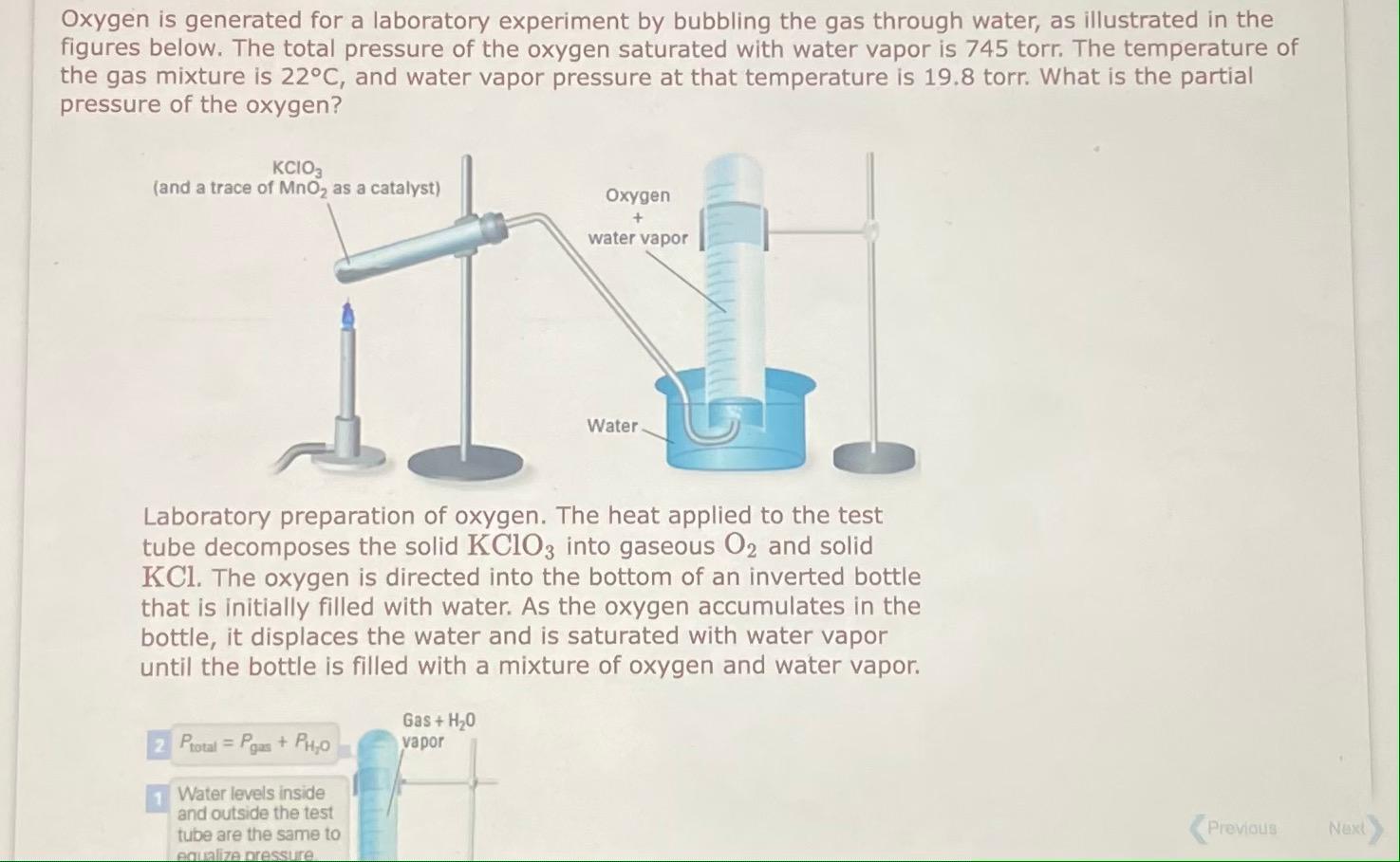 Solved Oxygen is generated for a laboratory experiment by | Chegg.com