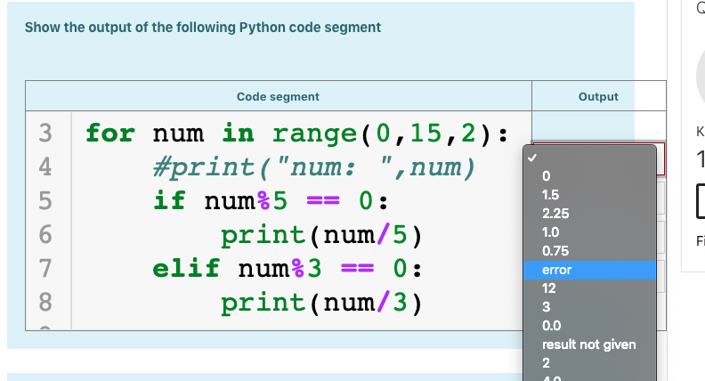 Solved Show The Output Of The Following Python Code Segment 