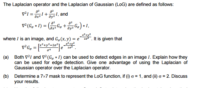 The Laplacian operator and the Laplacian of Gaussian | Chegg.com