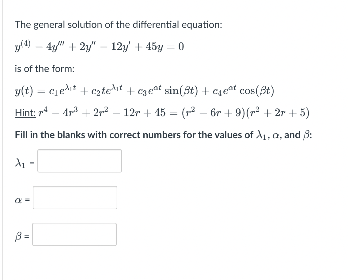 Solved The general solution of the differential equation: | Chegg.com