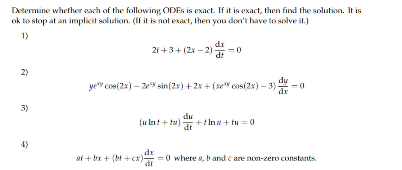 Solved Determine whether each of the following ODEs is | Chegg.com