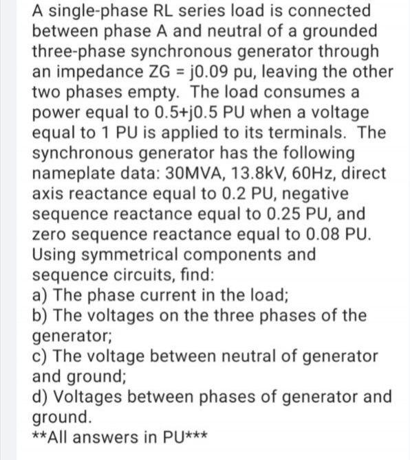 Solved A single-phase RL series load is connected between | Chegg.com