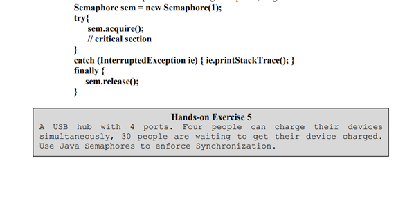 Solved Semaphore sem = new Semaphore(1); try\{ sem.acquire | Chegg.com