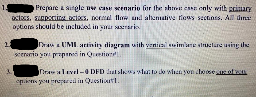 Solved Prepare a single use case scenario for the above case | Chegg.com