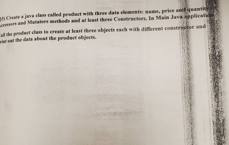 Solved 3) Create a java class called product with three data | Chegg.com
