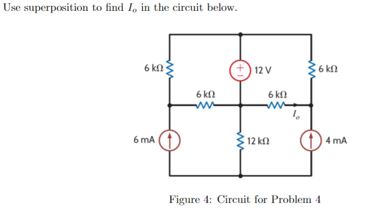 Solved Use superposition to find Io in the circuit below. | Chegg.com Solved Use superposition to find Io in the circuit below. | Chegg.com