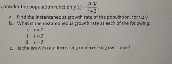 Solved Consider the population function p(t) = 200t t+2 a. | Chegg.com