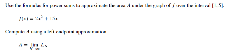 Solved Use the formulas for power sums to approximate the | Chegg.com